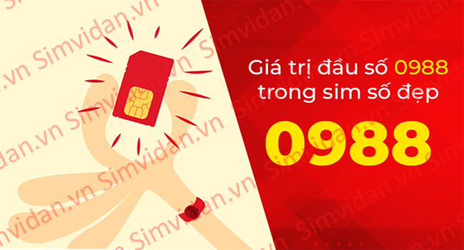 Sim đầu số 0988 thuộc nhà mạng nào? Ý nghĩa ẩn chứa sau sim ra sao?
